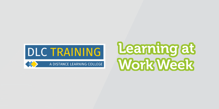 How to Make the Most of Learning at Work Week - DLC Training