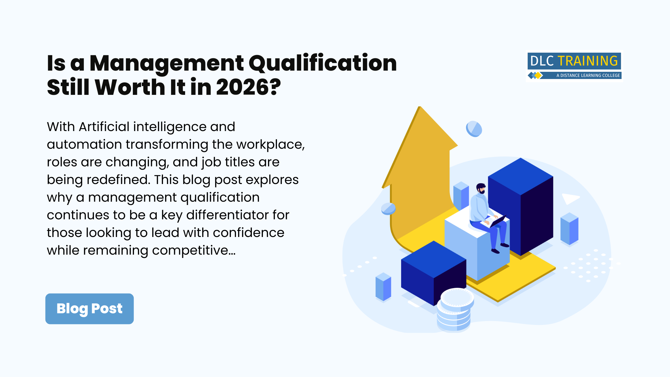 Is a Management Qualification Still Worth It? - DLC Training